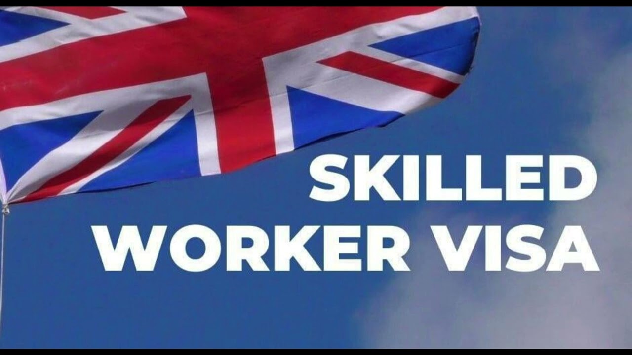 ¿Cómo obtener la Skilled Worker Visa para Reino Unido?